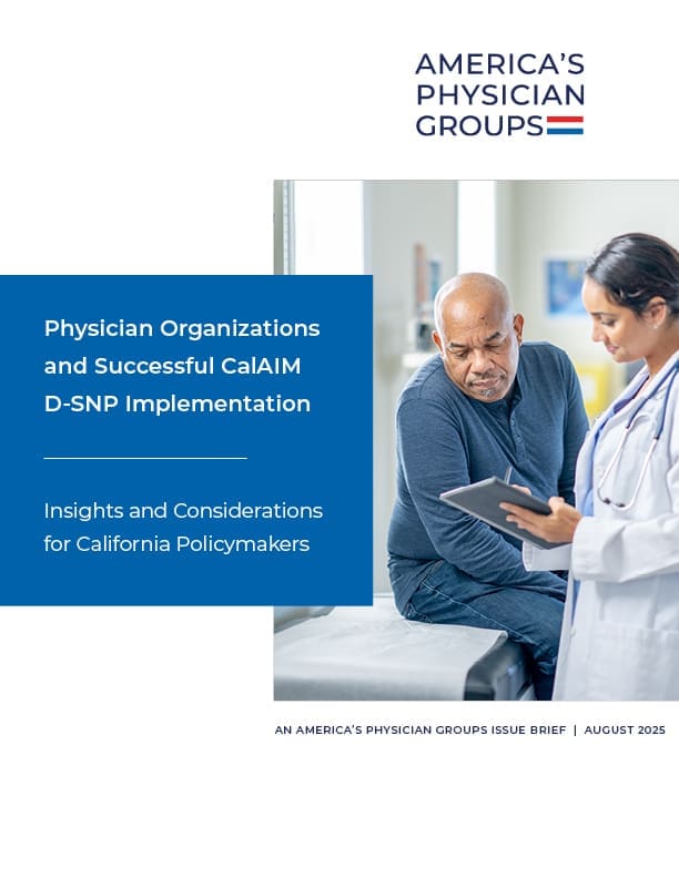 America's Physician Groups - Taking Responsibility For America's Health
